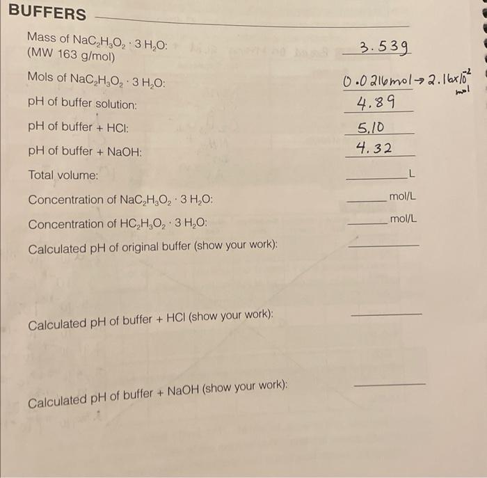 Mass of NaC2H3O2⋅3H2O : (MW 163 g/mol) Mols of | Chegg.com