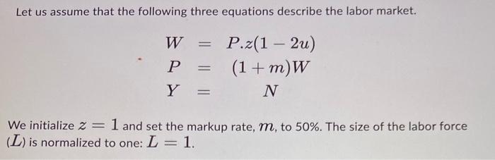 Solved Let us assume that the following three equations | Chegg.com