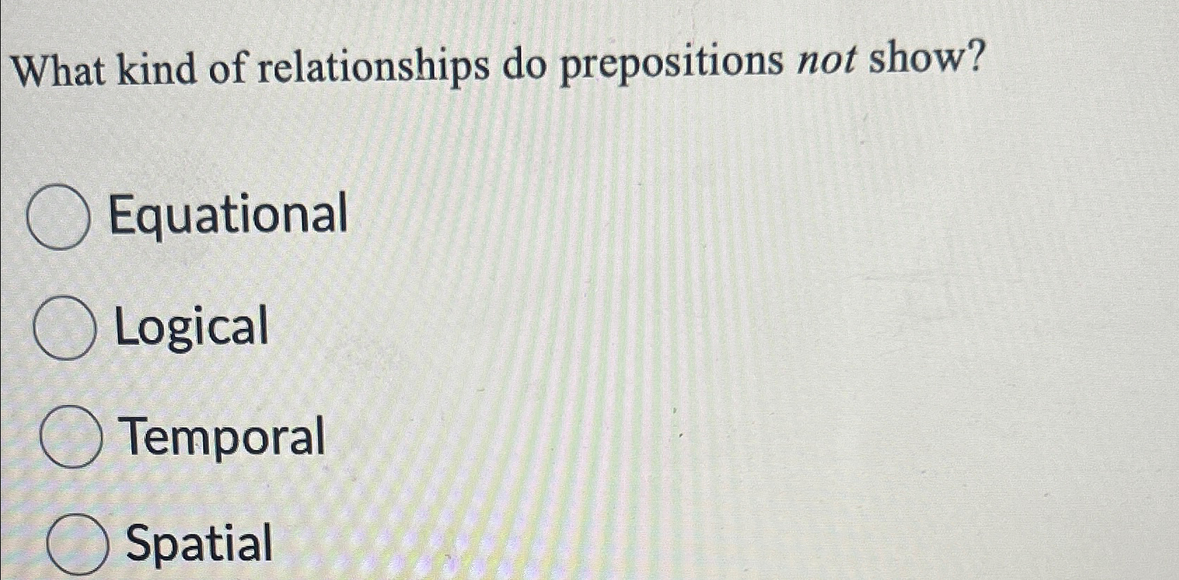 Solved What kind of relationships do prepositions not | Chegg.com