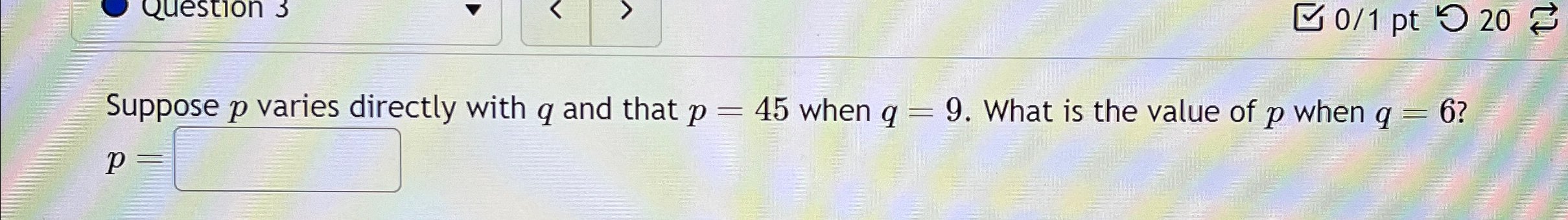 Solved Suppose p ﻿varies directly with q ﻿and that p=45 | Chegg.com
