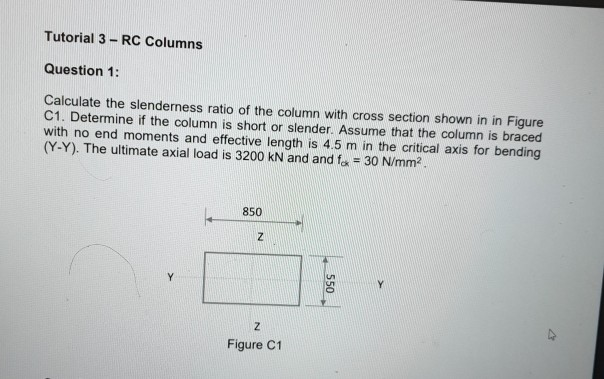 Solved .. Tutorial 3 - RC Columns Question 1: Calculate the | Chegg.com