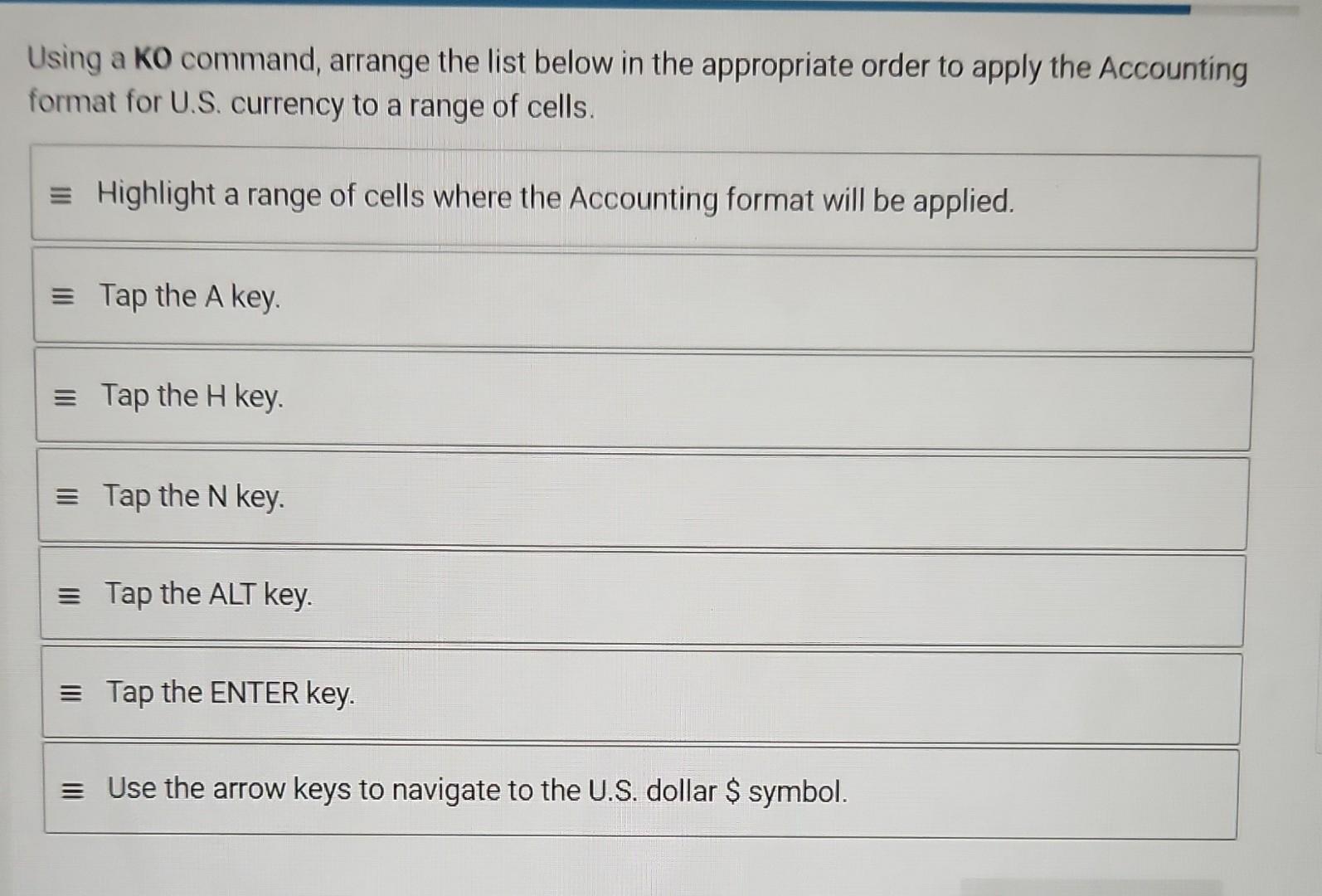 Solved Using a KO command, arrange the list below in the | Chegg.com