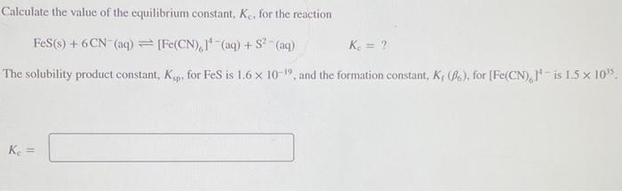 Solved Calculate the value of the equilibrium constant, Kc, | Chegg.com