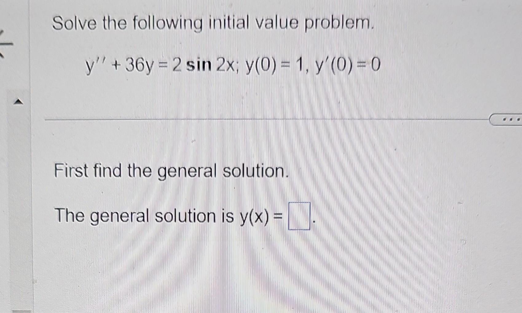Solved Solve The Following Initial Value Problem