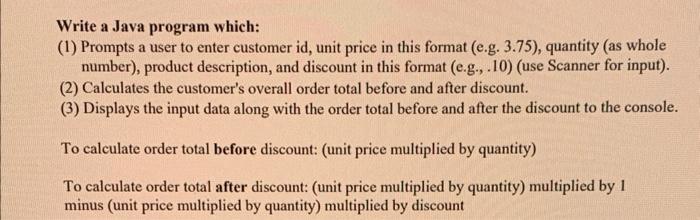 Solved Write a Java program which: (1) Prompts a user to | Chegg.com
