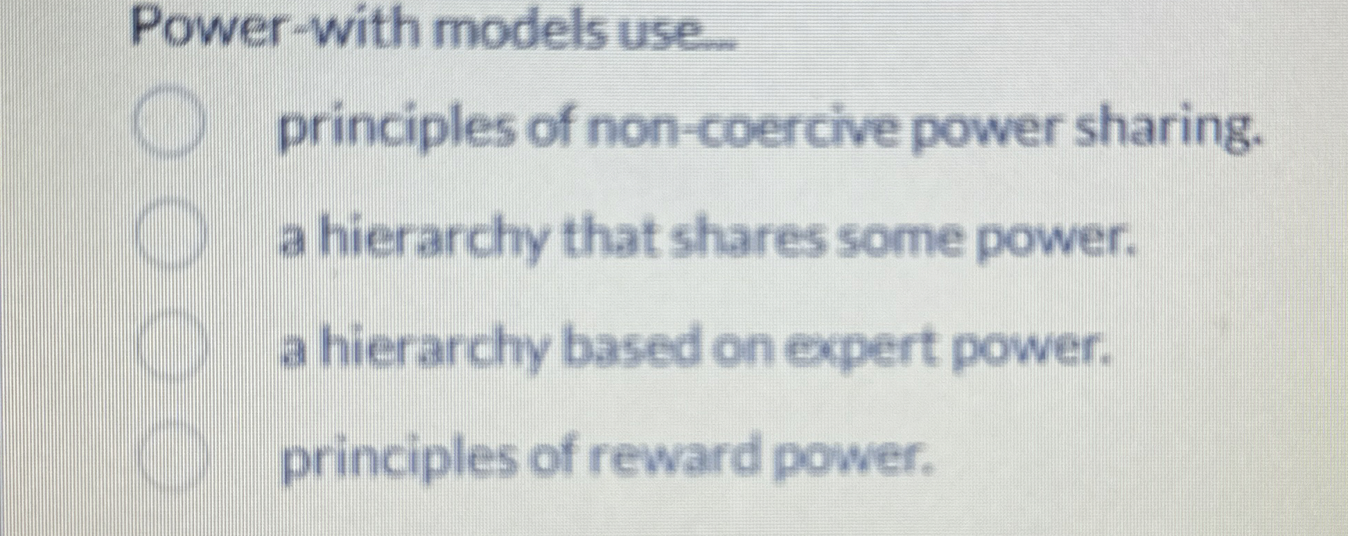 Solved Power-with models use.principles of non-coercive | Chegg.com