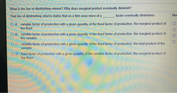 Solved What is the law of diminishing returns? Why does | Chegg.com