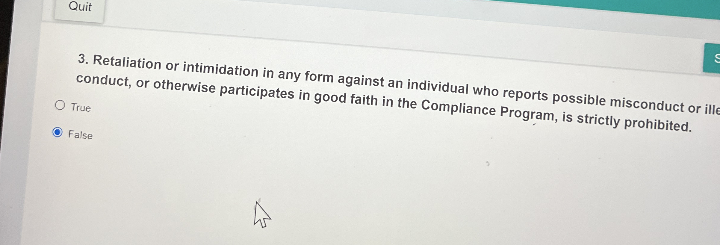 Solved Quit3. ﻿Retaliation or intimidation in any form | Chegg.com