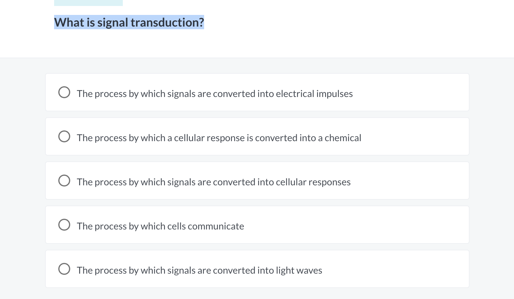 Solved What is signal transduction?The process by which | Chegg.com