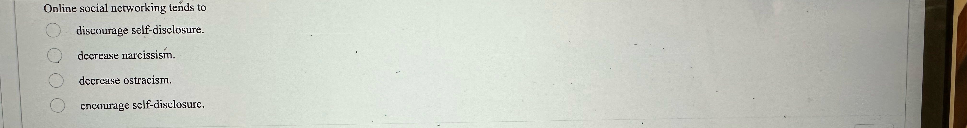 Solved Online social networking tends todiscourage | Chegg.com