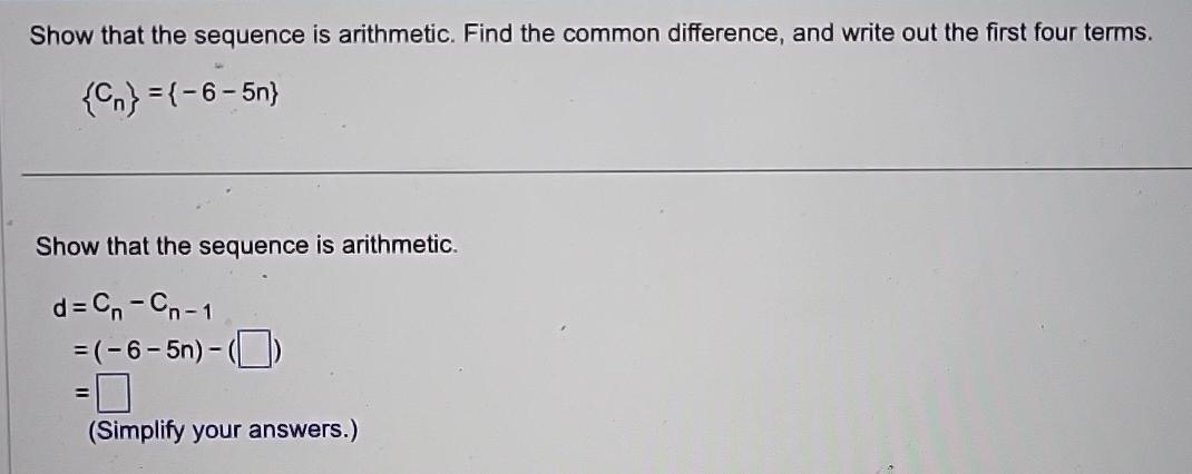 Solved Show That The Sequence Is Arithmetic Find The Common