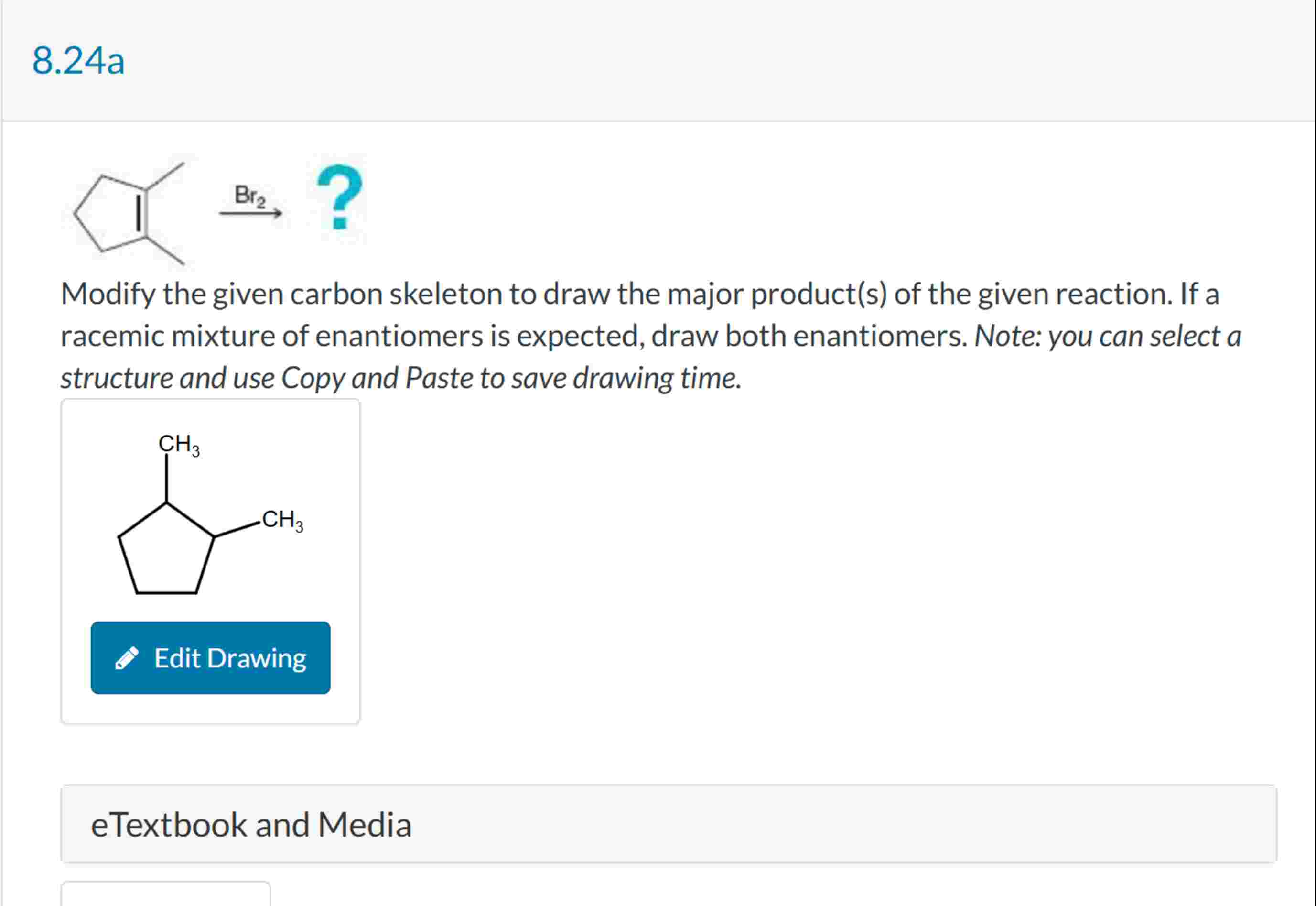 Solved 8.24aModify the given carbon skeleton to draw the | Chegg.com