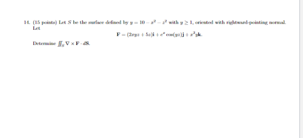 Solved (15 ﻿points) ﻿Let S be ﻿the surface defined | Chegg.com