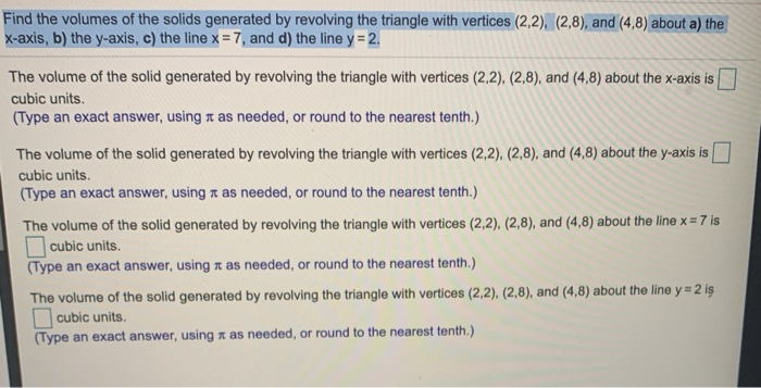 Solved Find the volumes of the solids generated by revolving | Chegg.com