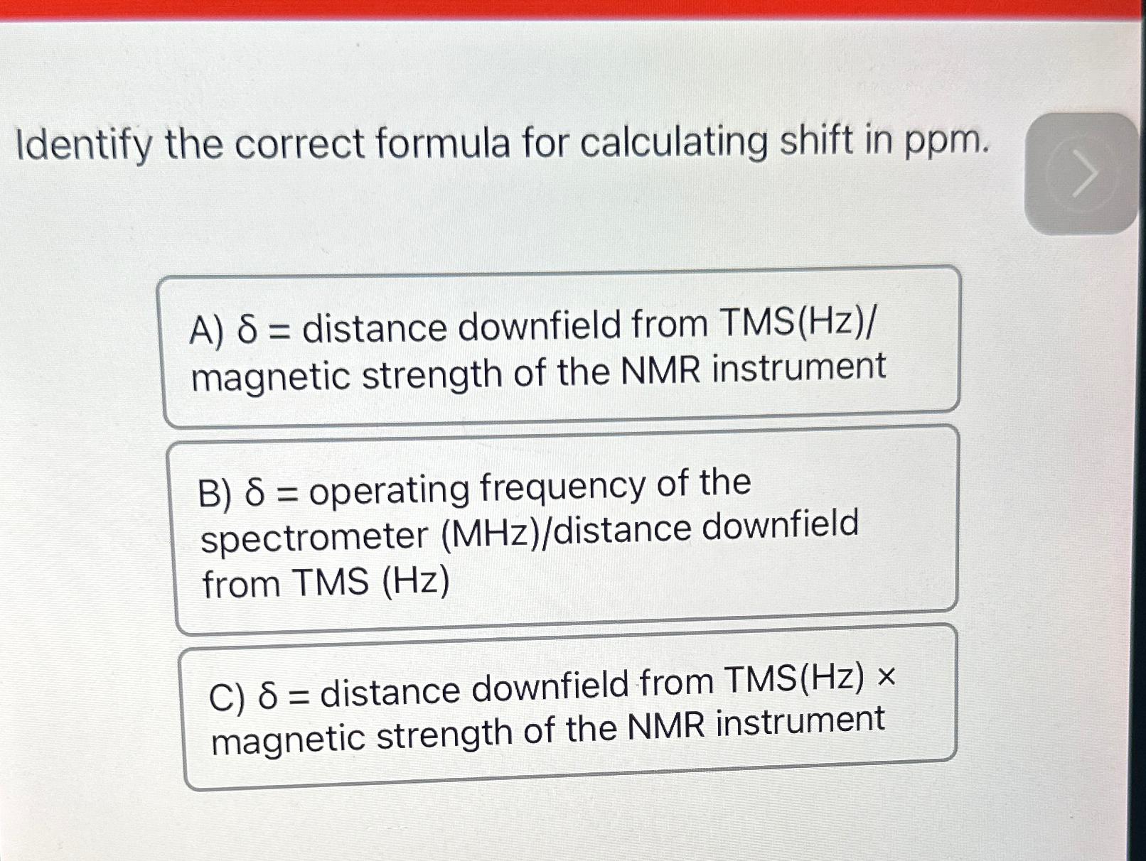 Solved Identify the correct formula for calculating shift in | Chegg.com