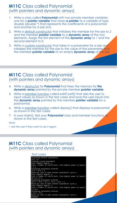 Solved M11c Class Called Polynomial With Pointers And 