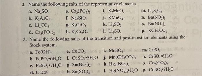 Solved 2. Name the following salts of the representative | Chegg.com