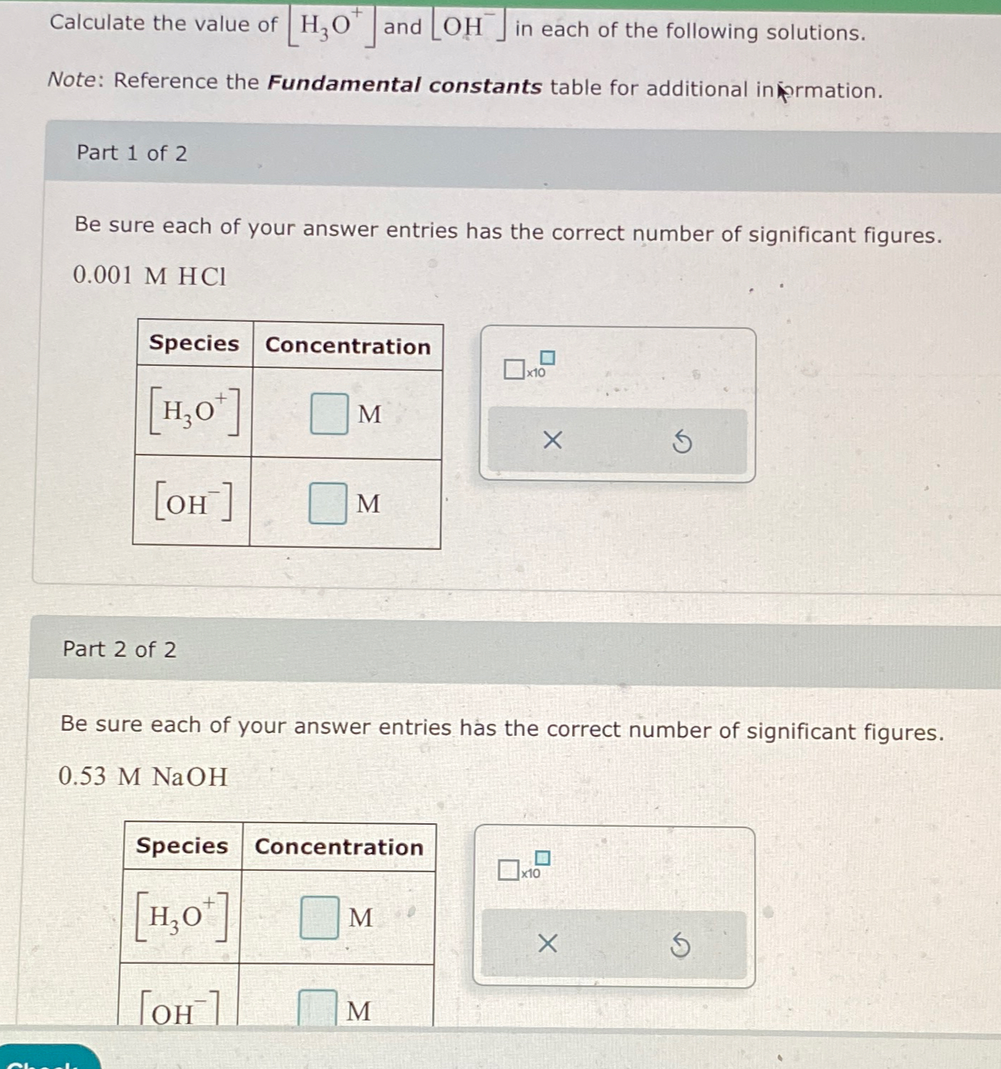 Solved Calculate the value of H3O+and OH-in each of the | Chegg.com