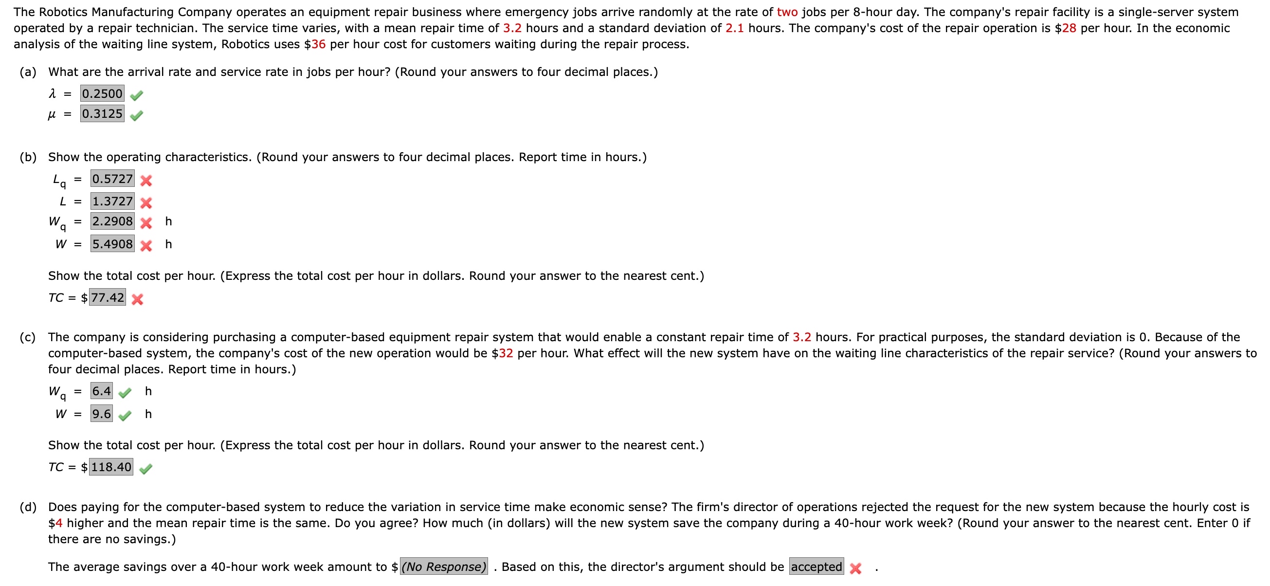 Solved analysis of the waiting line system, Robotics uses | Chegg.com