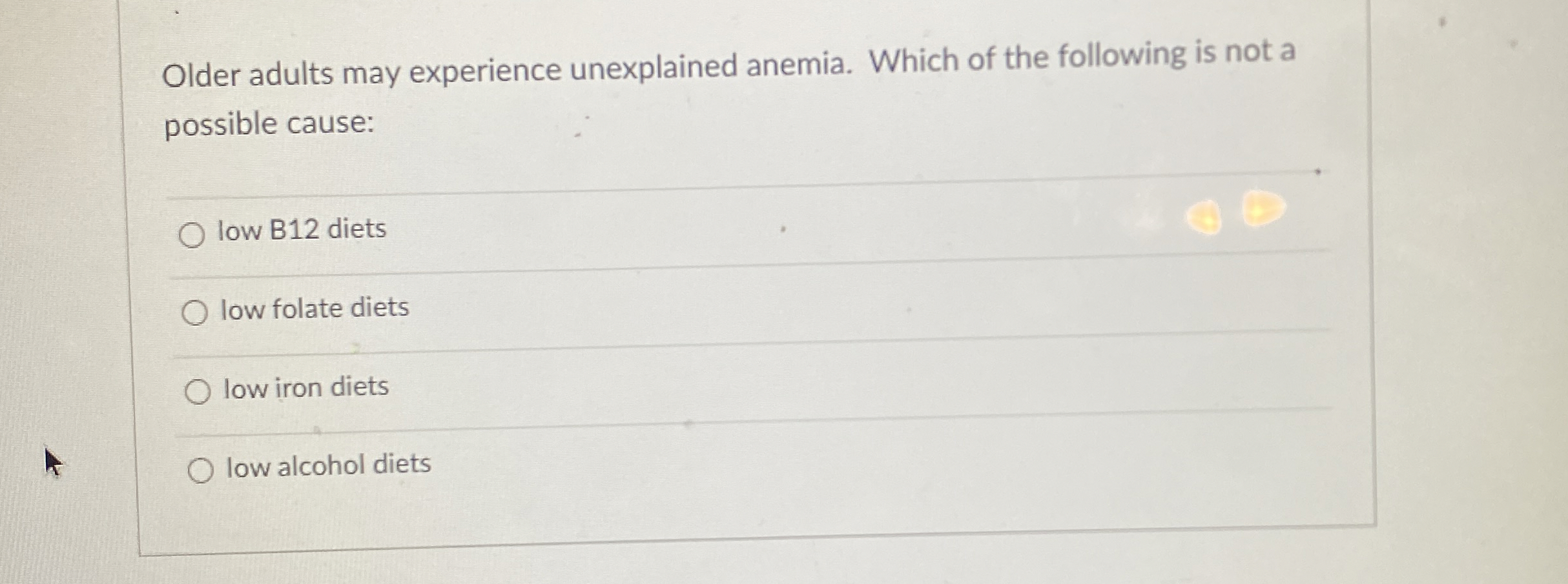 Solved Older adults may experience unexplained anemia. Which | Chegg.com