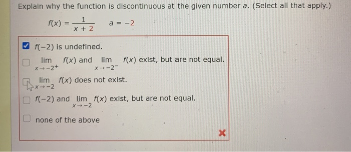 Solved explain why the function is discontinuous at the | Chegg.com