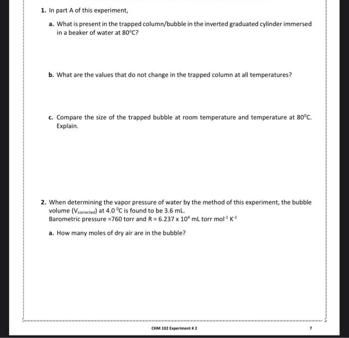 Solved 1. In part A of this experiment, a. What is present | Chegg.com