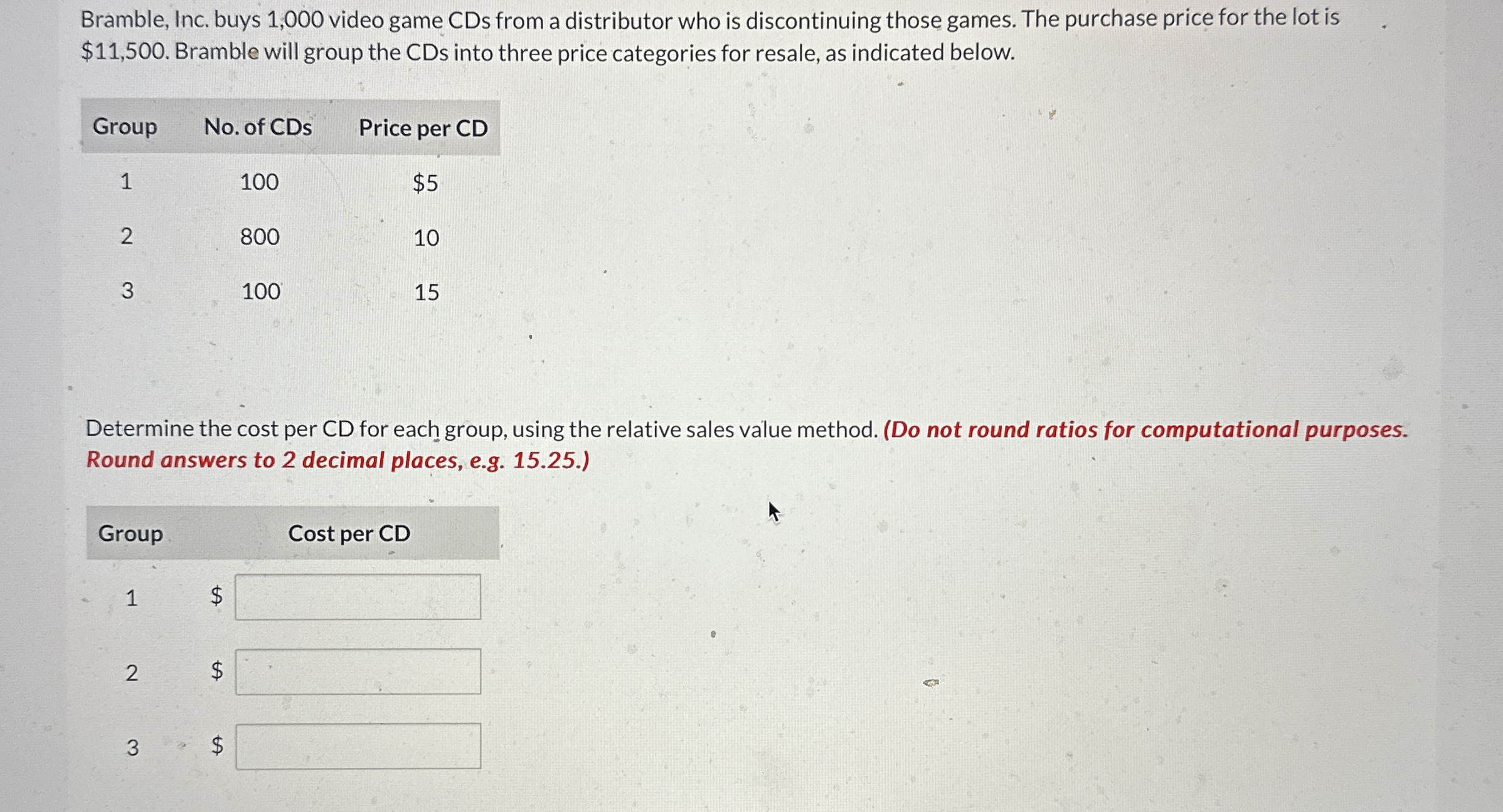 Solved Bramble, Inc. buys 1,000 ﻿video game CDs from a | Chegg.com