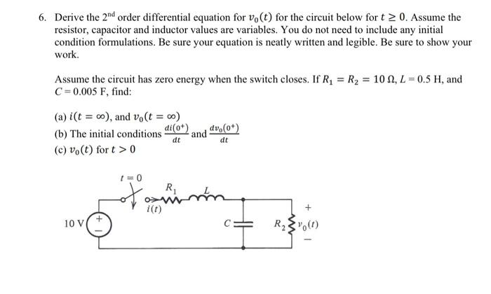 Solved 6. Derive the 2nd order differential equation for | Chegg.com