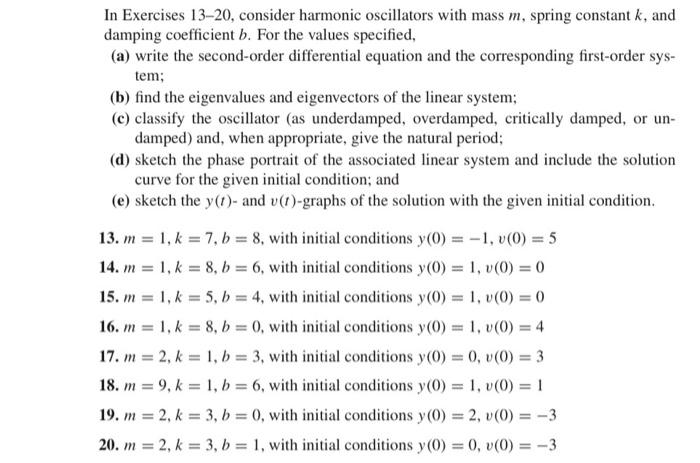 Solved In Exercises 13-20, consider harmonic oscillators | Chegg.com