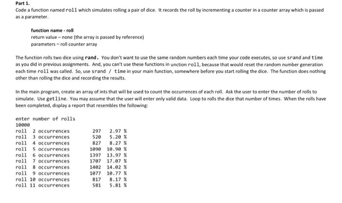 Solved Code A Function Named Roll Which Simulates Rolling A 6806