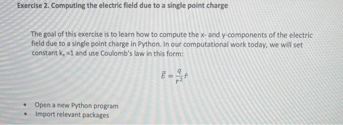 Solved Exercise 2. Computing the electric field due to a | Chegg.com