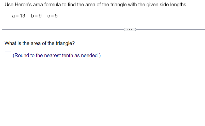 Solved Use Heron's area formula to find the area of the | Chegg.com