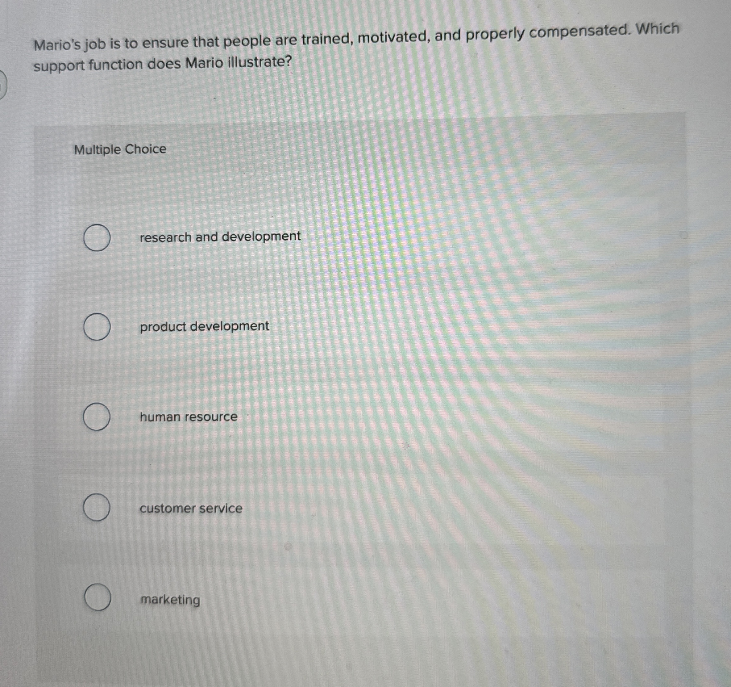 Solved Mario's job is to ensure that people are trained, | Chegg.com