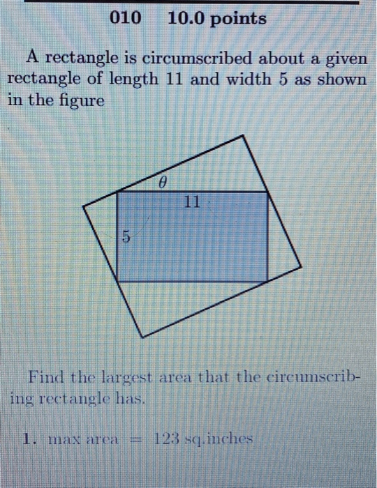 Solved 010 10.0 points A rectangle is circumscribed about a | Chegg.com