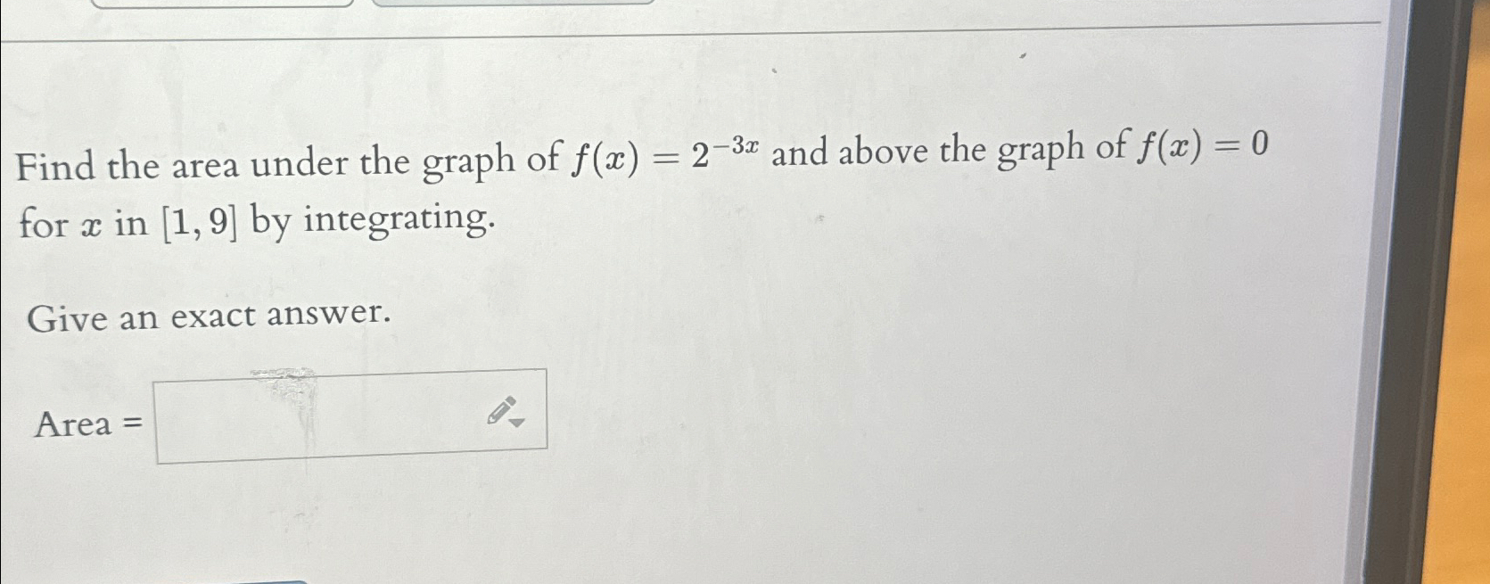 Solved Find the area under the graph of f(x)=2-3x ﻿and above | Chegg.com