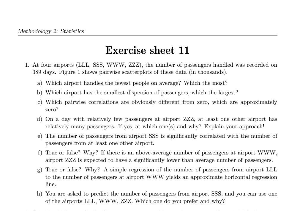 Methodology 2: Statistics Exercise sheet 11 1. At | Chegg.com