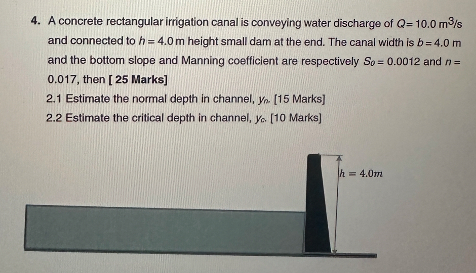 Solved A concrete rectangular irrigation canal is conveying | Chegg.com