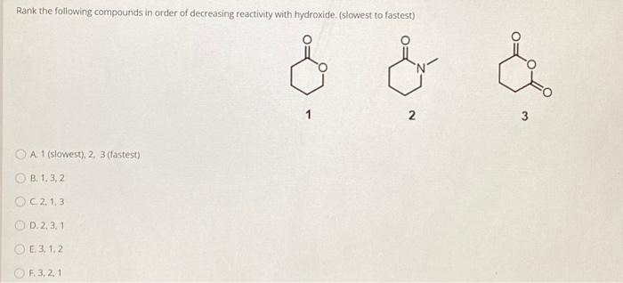 Solved Rank The Following Compounds In Order Of Decreasing