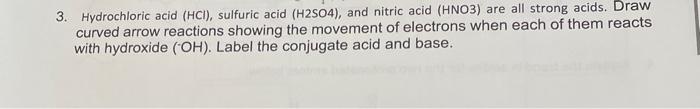 Solved 3. Hydrochloric acid ( HCl, sulfuric acid ( H2SO4), | Chegg.com