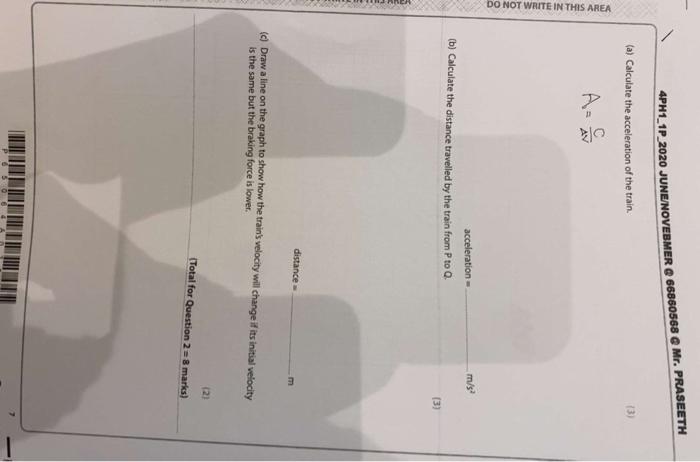 Solved 2 This question is about the movement of a train. The | Chegg.com
