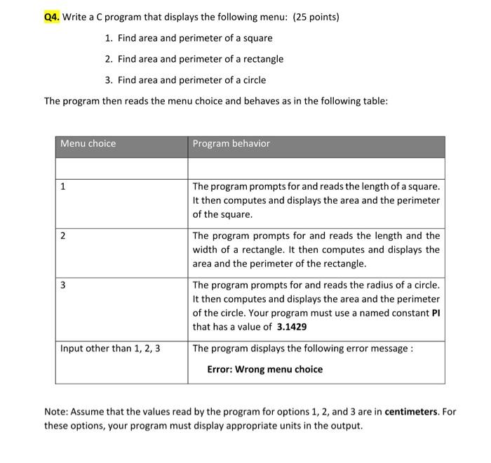 Solved Q4. Write a C program that displays the following | Chegg.com