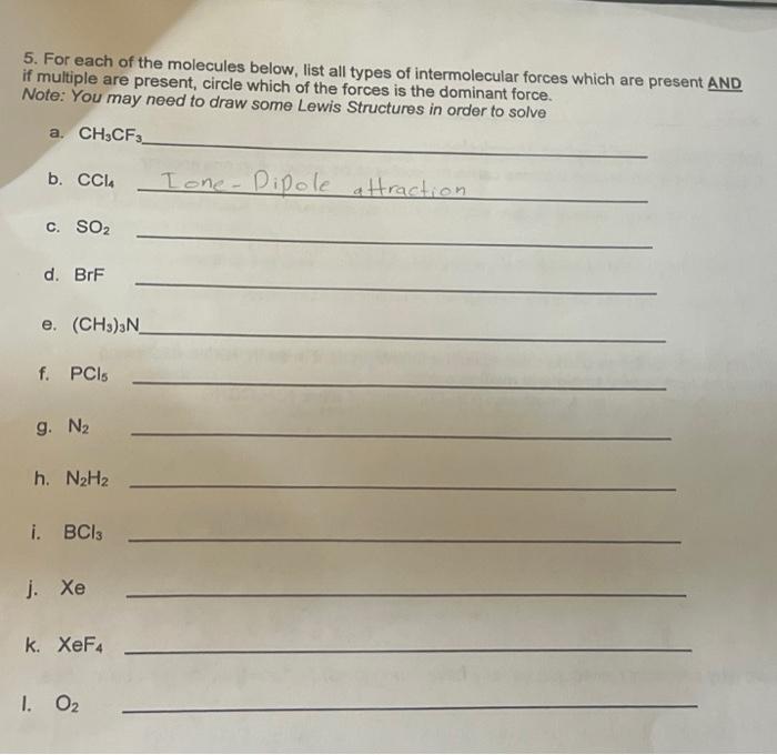 Solved 5. For each of the molecules below, list all types of | Chegg.com