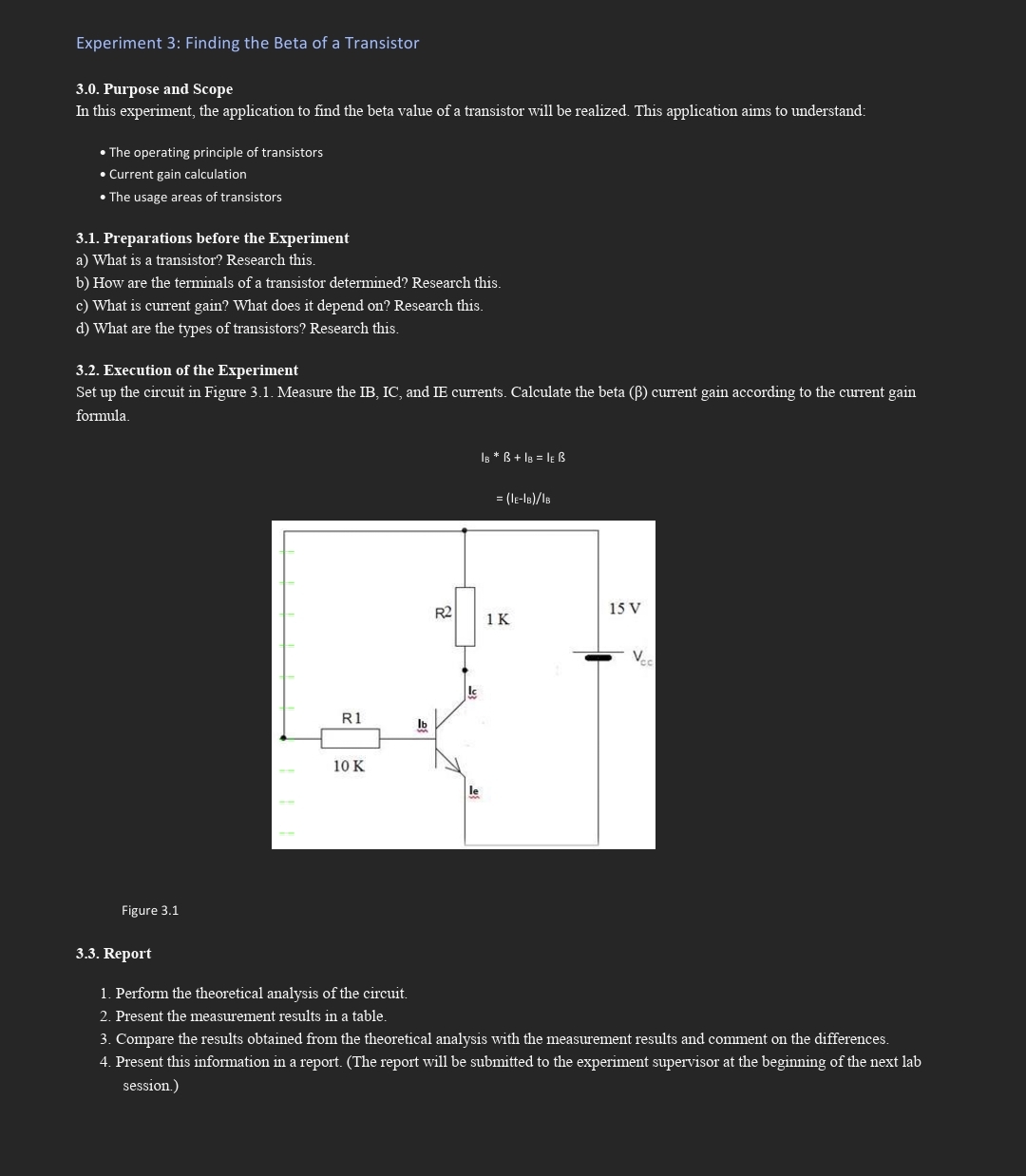 Solved Experiment 3: Finding the Beta of a Transistor3.0. | Chegg.com