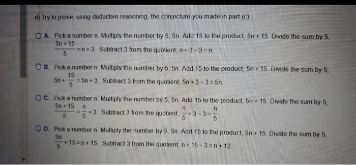 Solved d) Try to prove, using deductive reasoning, the | Chegg.com