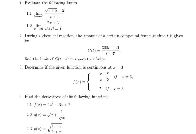 Solved 1. Evaluate the following limits 1.1limt→−1t+1t+5−2 | Chegg.com