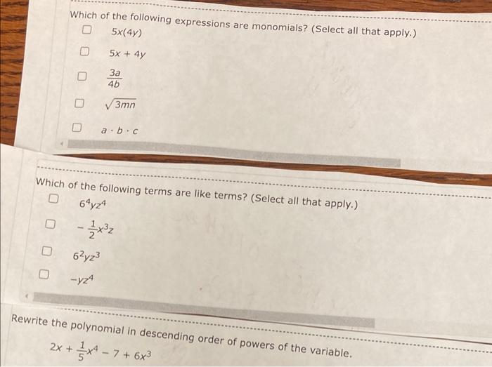 Solved Which of the following expressions are monomials? | Chegg.com
