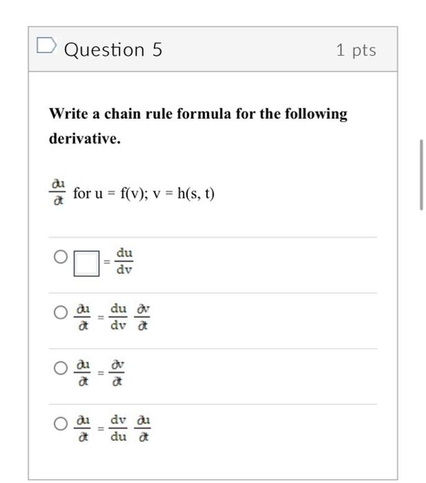 Solved Question 5 1p Write a chain rule formula for the | Chegg.com