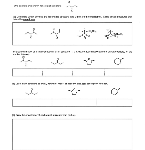 Solved One conformer is shown for a chiral structure:(a) | Chegg.com