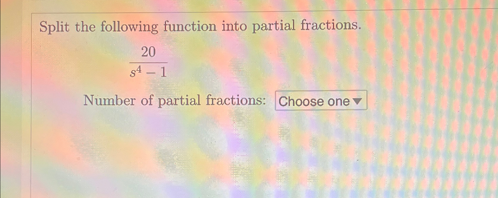 Solved Split the following function into partial | Chegg.com
