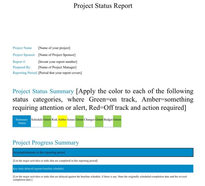 Solved Project Status Report Project Name [Name of your | Chegg.com